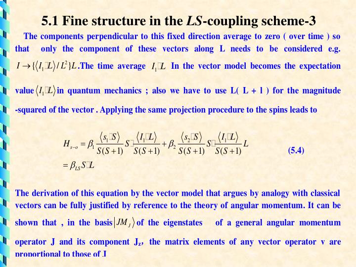 PPT - 5 The LS-coupling scheme-1 PowerPoint Presentation - ID:922560
