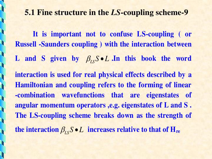 PPT - 5 The LS-coupling scheme-1 PowerPoint Presentation - ID:922560