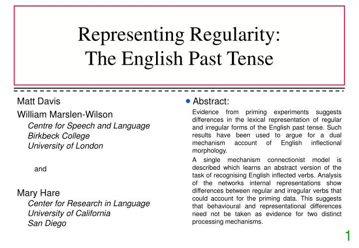 PPT - Representing Regularity: The English Past Tense PowerPoint ...