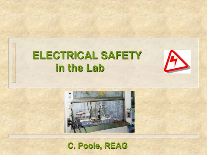 PPT - ELECTRICAL SAFETY in the Lab PowerPoint Presentation, free ...