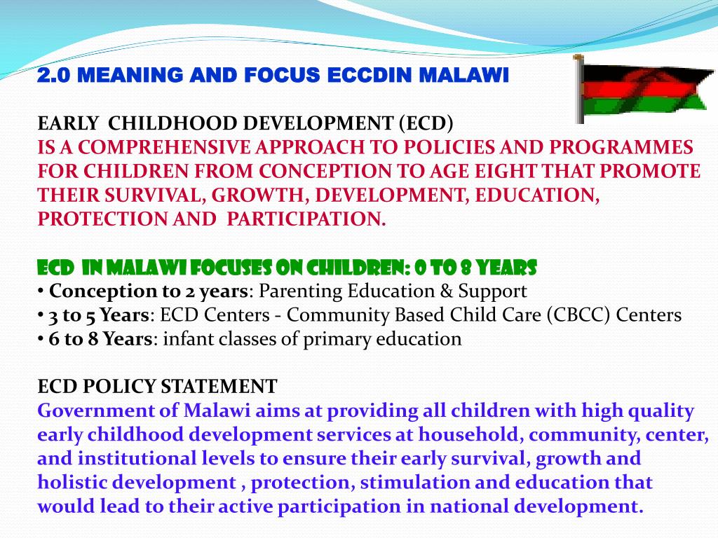 PPT - 2.0 MEANING AND FOCUS ECCD IN MALAWI EARLY CHILDHOOD DEVELOPMENT ...