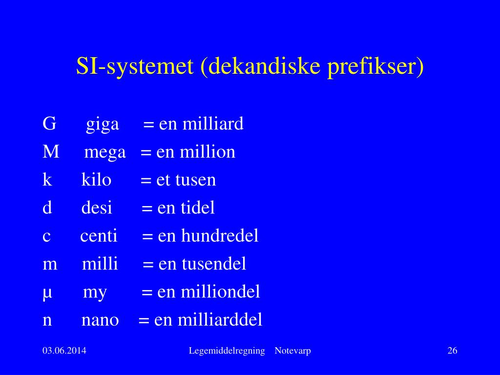 PPT - KURS I LEGEMIDDELREGNING OG GENERELL MATEMATIKK PowerPoint ...