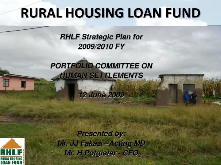 PPT - RURAL HOUSING LOAN FUND PowerPoint Presentation, free download ...