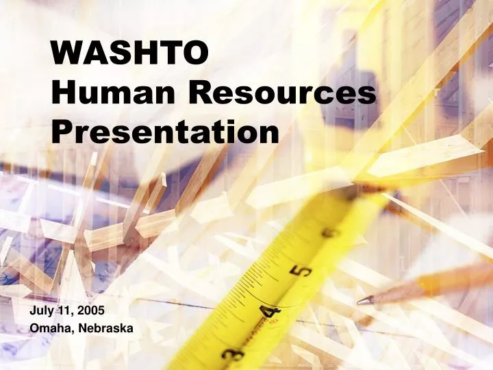 PPT - WASHTO Human Resources Presentation PowerPoint Presentation, free ...