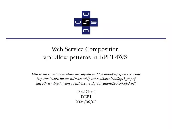 Ppt Web Service Composition Workflow Patterns In Bpel4ws Powerpoint