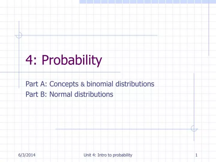 PPT - 4: Probability PowerPoint Presentation, free download - ID:927140