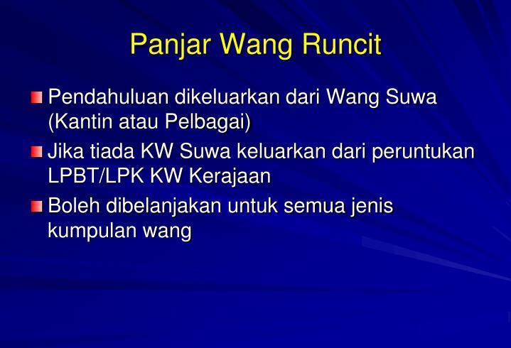 PPT - KURSUS PENGURUSAN KEWANGAN BAGI AKAUN PANJAR WANG RUNCIT ANJURAN ...