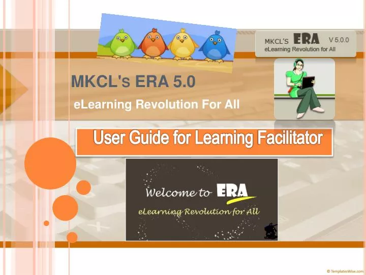 PPT - MKCL's ERA 5.0 PowerPoint Presentation, free download - ID:931267
