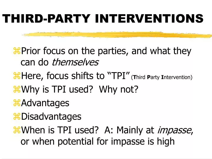 PPT - THIRD-PARTY INTERVENTIONS PowerPoint Presentation, free download ... PPT - THIRD-PARTY INTERVENTIONS PowerPoint Presentation, free download ...