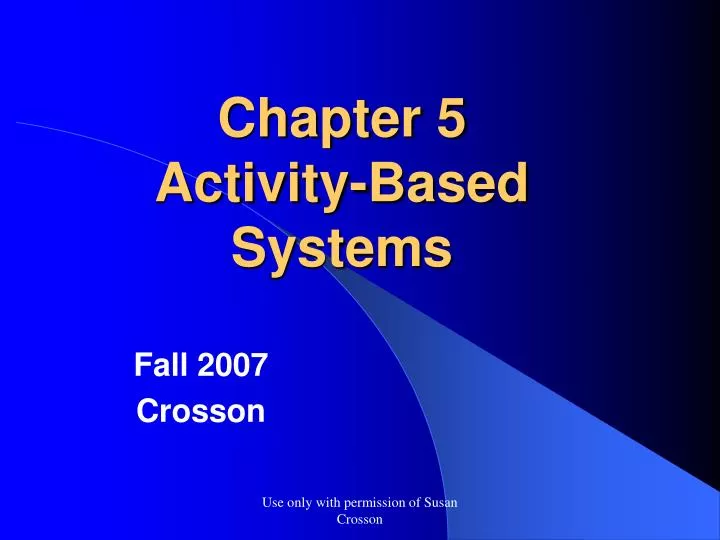 PPT - Chapter 5 Activity-Based Systems PowerPoint Presentation, free ...