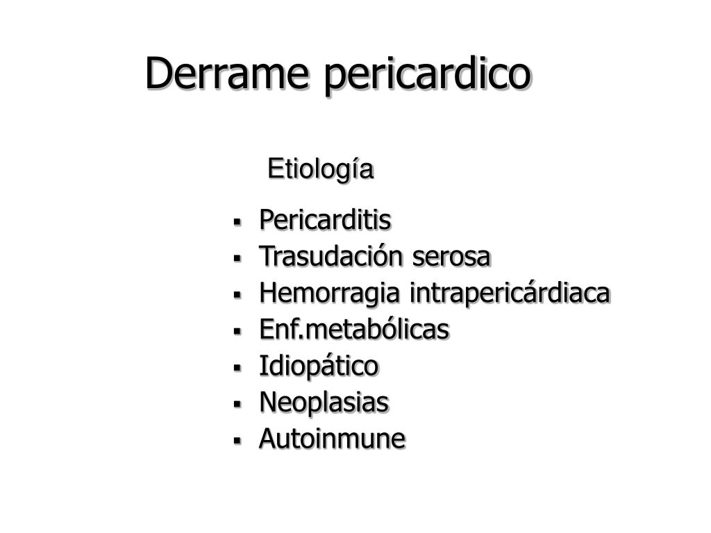 PPT - Patología del pericardio -Diagnóstico -Clasificación -Tratamiento ...