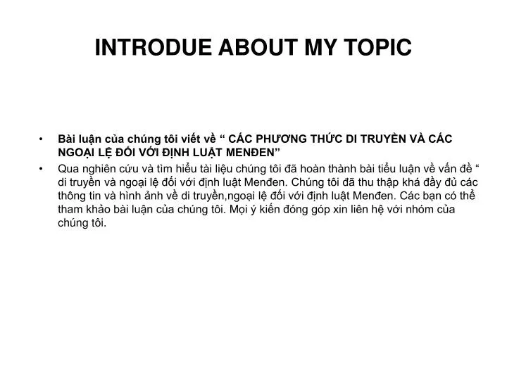 PPT - INTRODUE ABOUT MY TOPIC PowerPoint Presentation, free download ...
