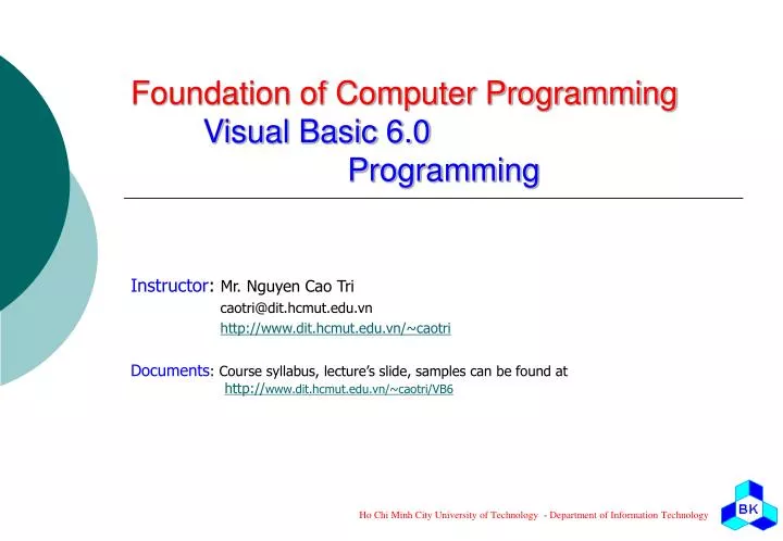 Ppt Foundation Of Computer Programming Visual Basic 60 Programming Powerpoint Presentation