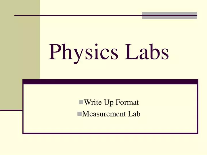 PPT - Physics Labs PowerPoint Presentation, free download - ID:936204