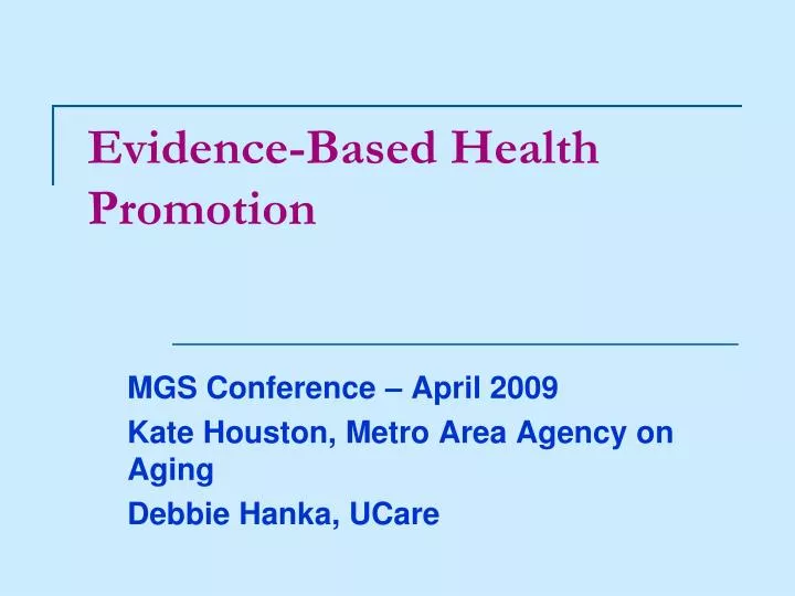 PPT - Evidence-Based Health Promotion PowerPoint Presentation, free ...