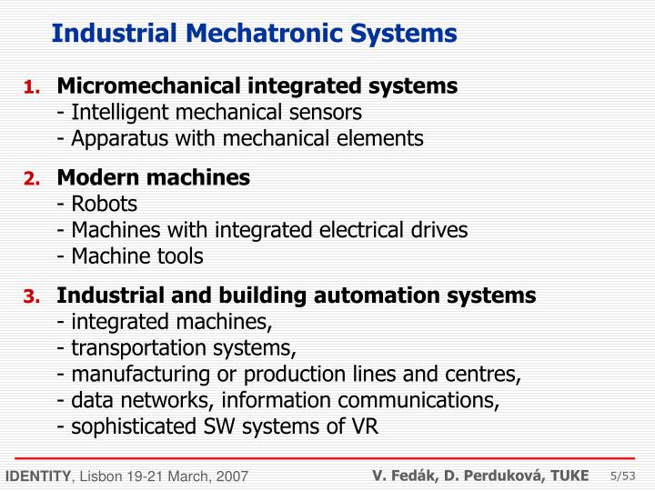 PPT - Advanced Education in Mechatronics using IT S upport Viliam Fedák ...