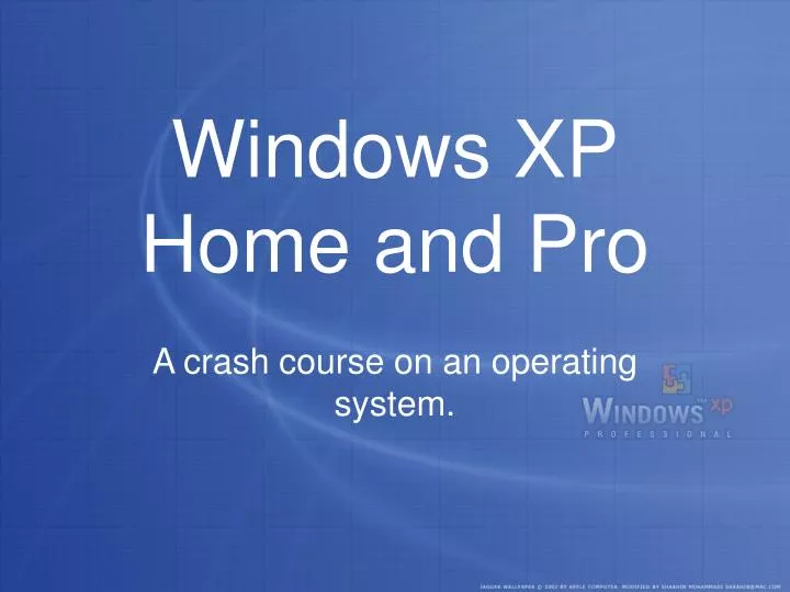 PPT - Windows XP Home and Pro PowerPoint Presentation, free download ...