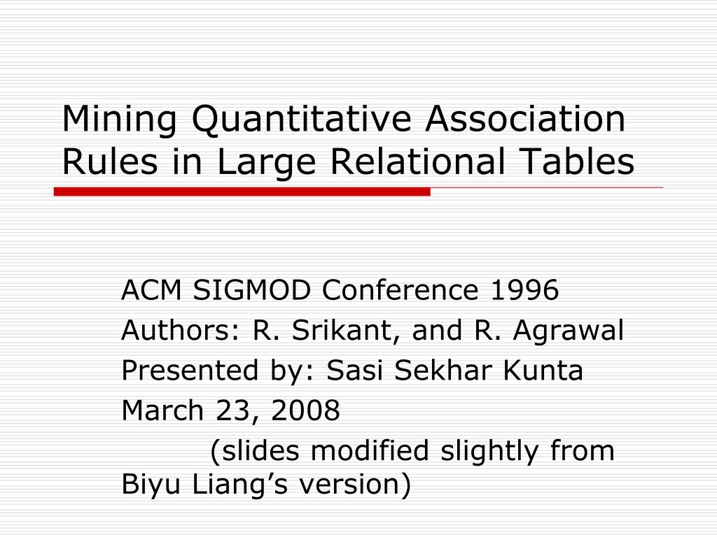 Ppt Mining Quantitative Association Rules In Large Relational Tables Powerpoint Presentation