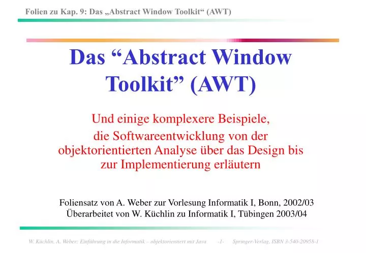 PPT - Das “Abstract Window Toolkit” (AWT) PowerPoint Presentation, free ...