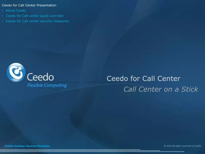 PPT - Ceedo for Call Center PowerPoint Presentation, free download - ID ...