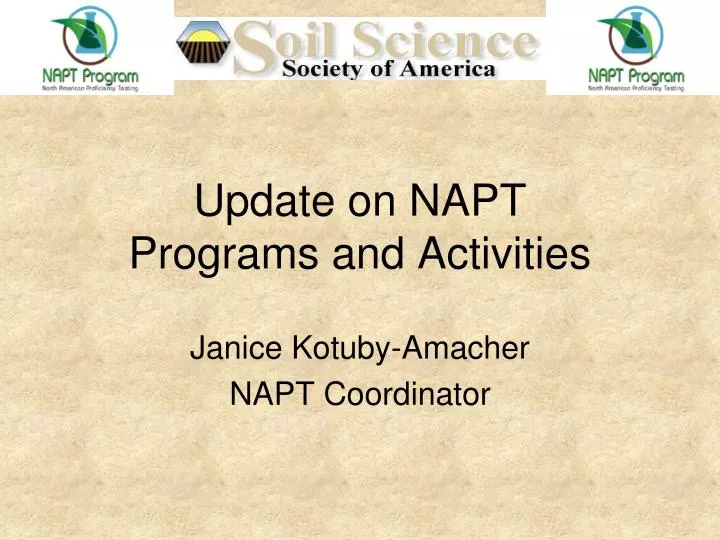 PPT - Update on NAPT Programs and Activities PowerPoint Presentation ...