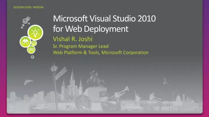 PPT - Microsoft Visual Studio 2010 for Web Deployment PowerPoint ...