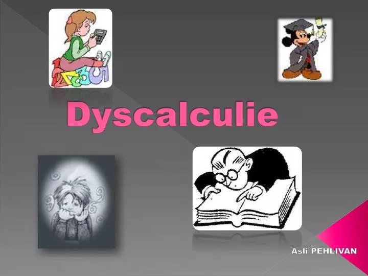 PPT - Dyscalculie PowerPoint Presentation, free download - ID:948432