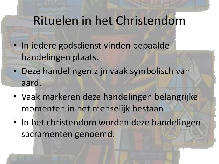 PPT - Rituelen in het Christendom PowerPoint Presentation - ID:950322