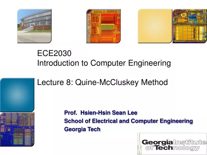 PPT - ECE2030 Introduction to Computer Engineering Lecture 8: Quine-McCluskey Method PowerPoint ...