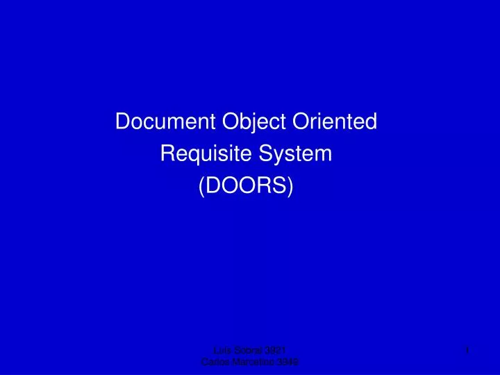 PPT - Document Object Oriented Requisite System (DOORS) PowerPoint ...