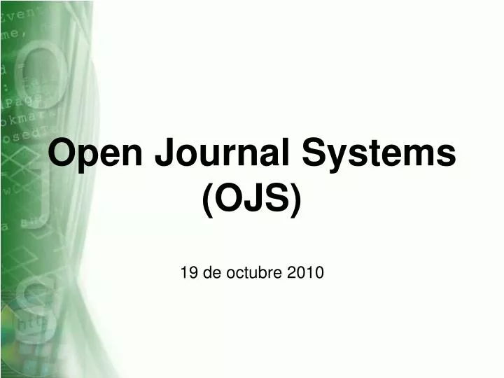 PPT - Open Journal Systems (OJS) PowerPoint Presentation, free download ...