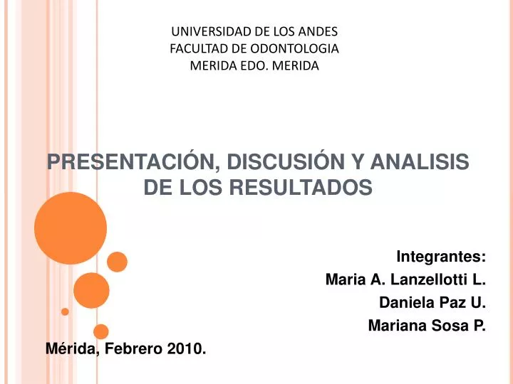 PPT - PRESENTACIÓN, DISCUSIÓN Y ANALISIS DE LOS RESULTADOS PowerPoint ...