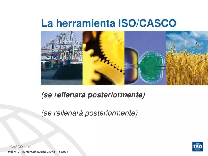 PPT - La herramienta ISO/CASCO PowerPoint Presentation, free download ...