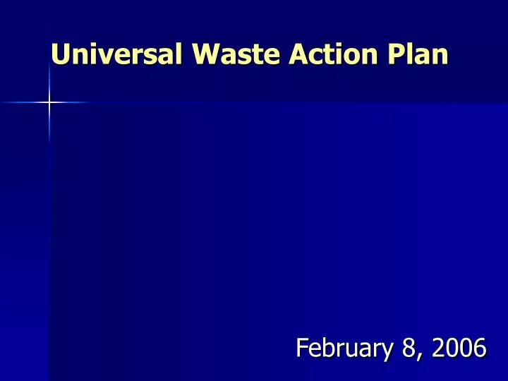 PPT - Universal Waste Action Plan PowerPoint Presentation, free ...