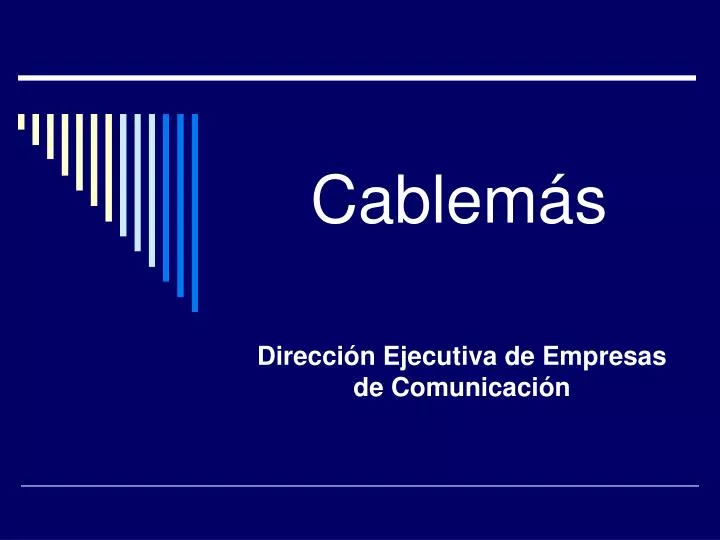 PPT - Cablemás PowerPoint Presentation, free download - ID:954315