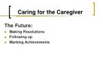 PPT - Caring for the Caregiver PowerPoint Presentation - ID:954703