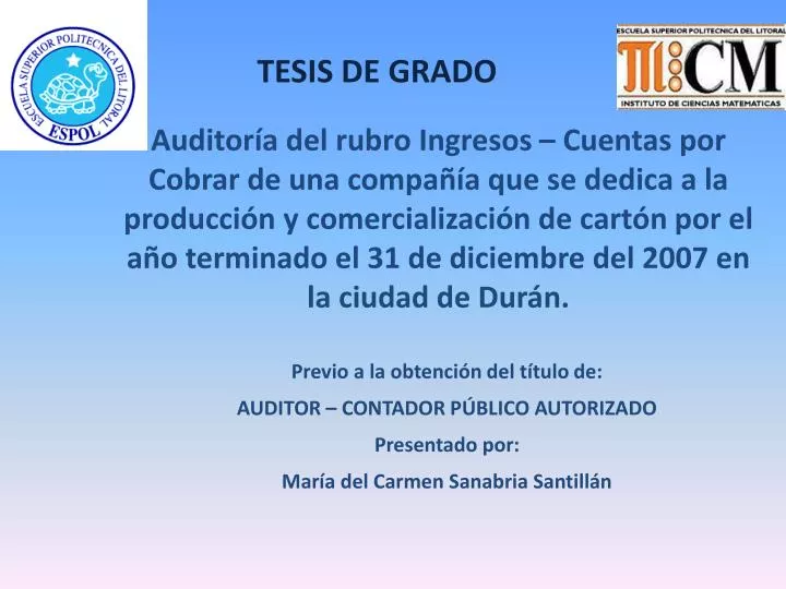 PPT - Previo a la obtención del título de: AUDITOR – CONTADOR PÚBLICO ...