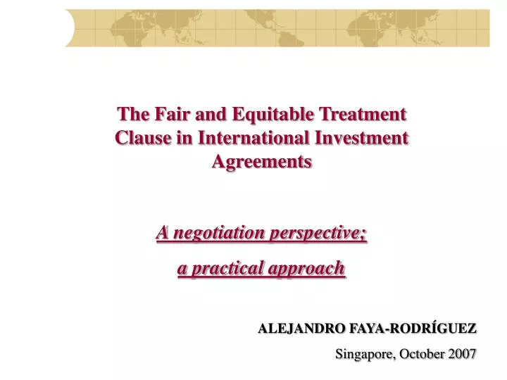 PPT - The Fair and Equitable Treatment Clause in International ...