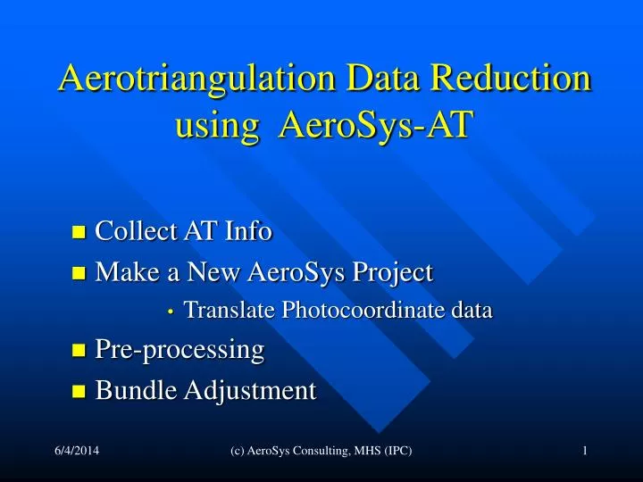 PPT - Aerotriangulation Data Reduction using AeroSys-AT PowerPoint ...