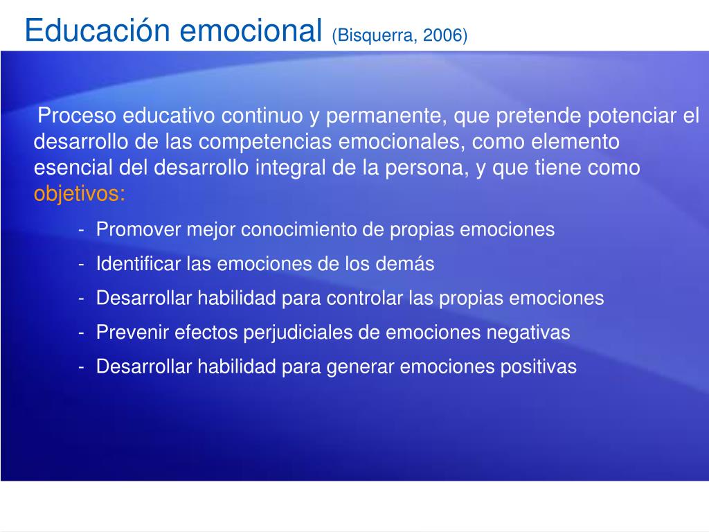 PPT - Educación emocional. Educación para el Bienestar individual y ...