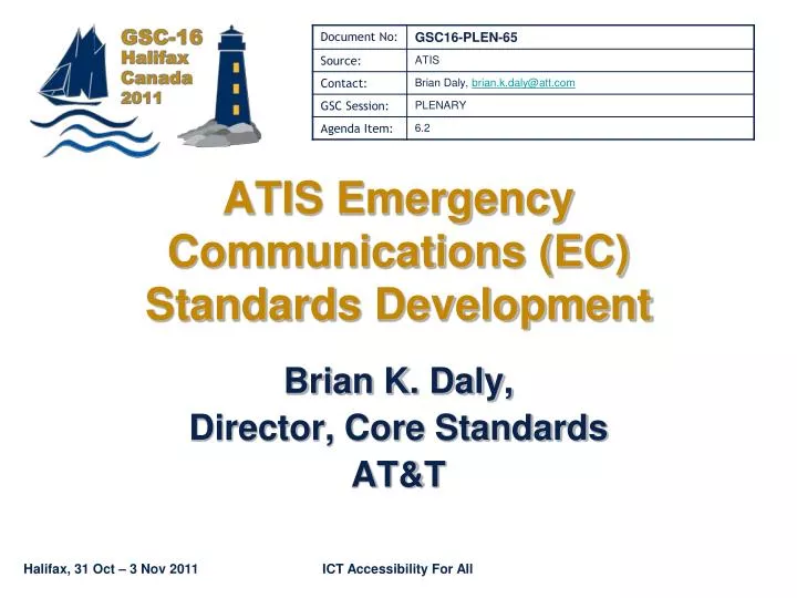 PPT - ATIS Emergency Communications (EC) Standards Development ...