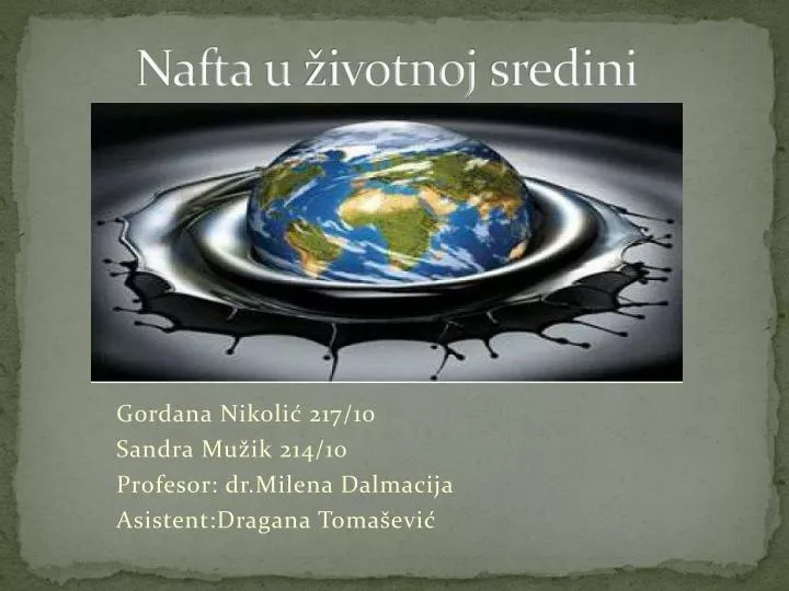 PPT - Nafta u životnoj sredini PowerPoint Presentation, free download ...