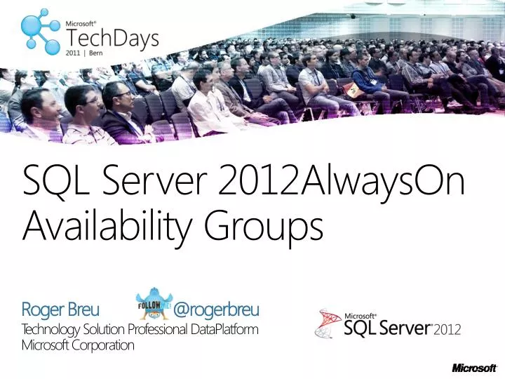 PPT - SQL Server 2012AlwaysOn Availability Groups PowerPoint Presentation - ID:962502