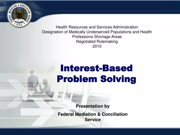 PPT - Interest-Based Problem Solving PowerPoint Presentation, free ...