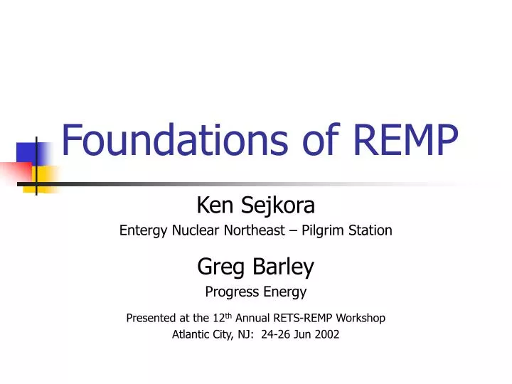 PPT - Foundations of REMP PowerPoint Presentation, free download - ID ...