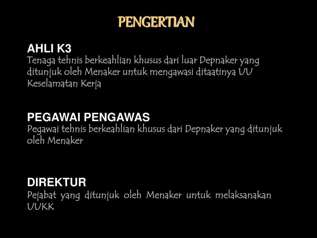 PPT - EFEKTIVITAS ANGGOTA P2K3 DALAM SMK3 Direktorat Pengawasan Norma ...