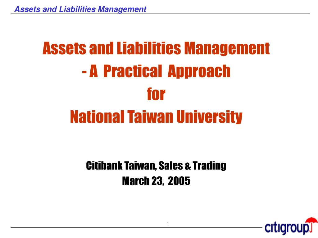 PPT - Assets and Liabilities Management - A Practical Approach for ...
