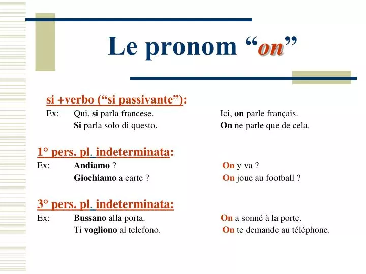 PPT - Le pronom “ on ” PowerPoint Presentation, free download - ID:964032