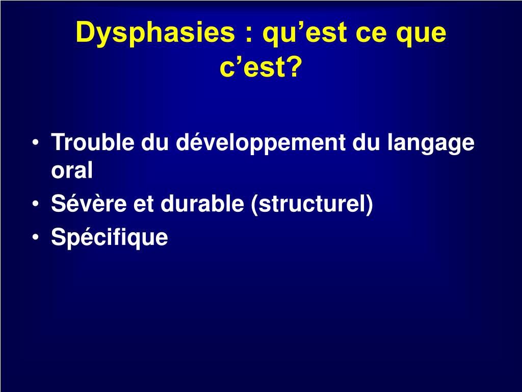PPT - Les dysphasies : Historiquement PowerPoint Presentation, free ...