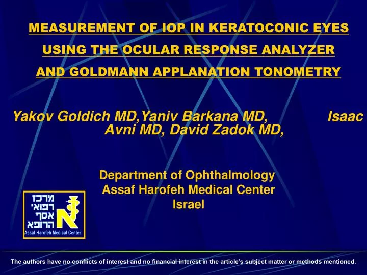 PPT - MEASUREMENT OF IOP IN KERATOCONIC EYES USING THE OCULAR RESPONSE ...